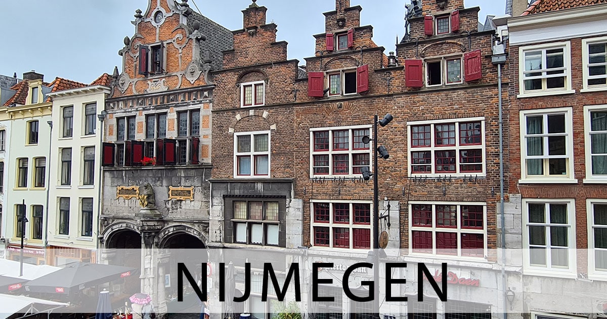 Nijmegen - Sights of the oldest city in the Netherlands